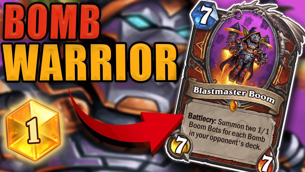 Bomb Warrior Deck - One of the Top Hearthstone Decks to Look for